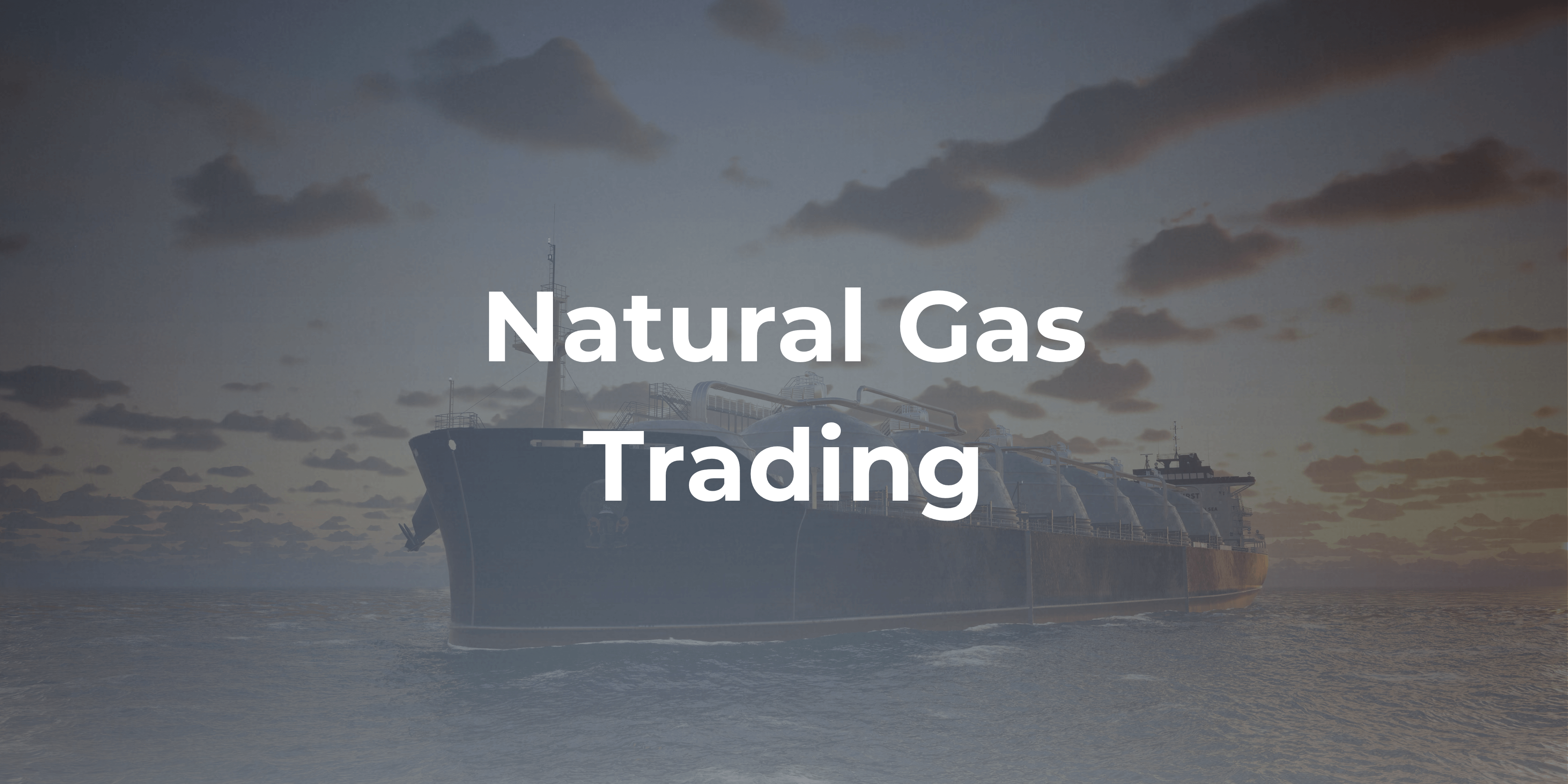 Natural Gas Trading